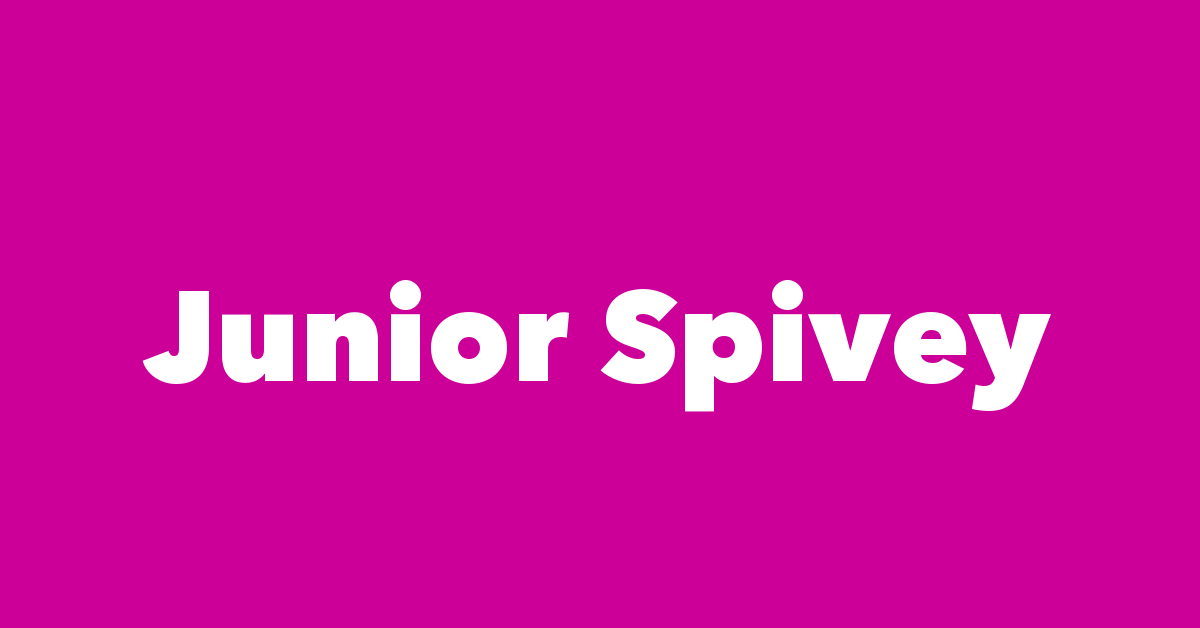 Junior Spivey - Spouse, Children, Birthday & More