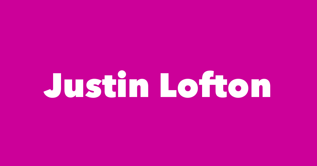 Justin Lofton - Spouse, Children, Birthday & More
