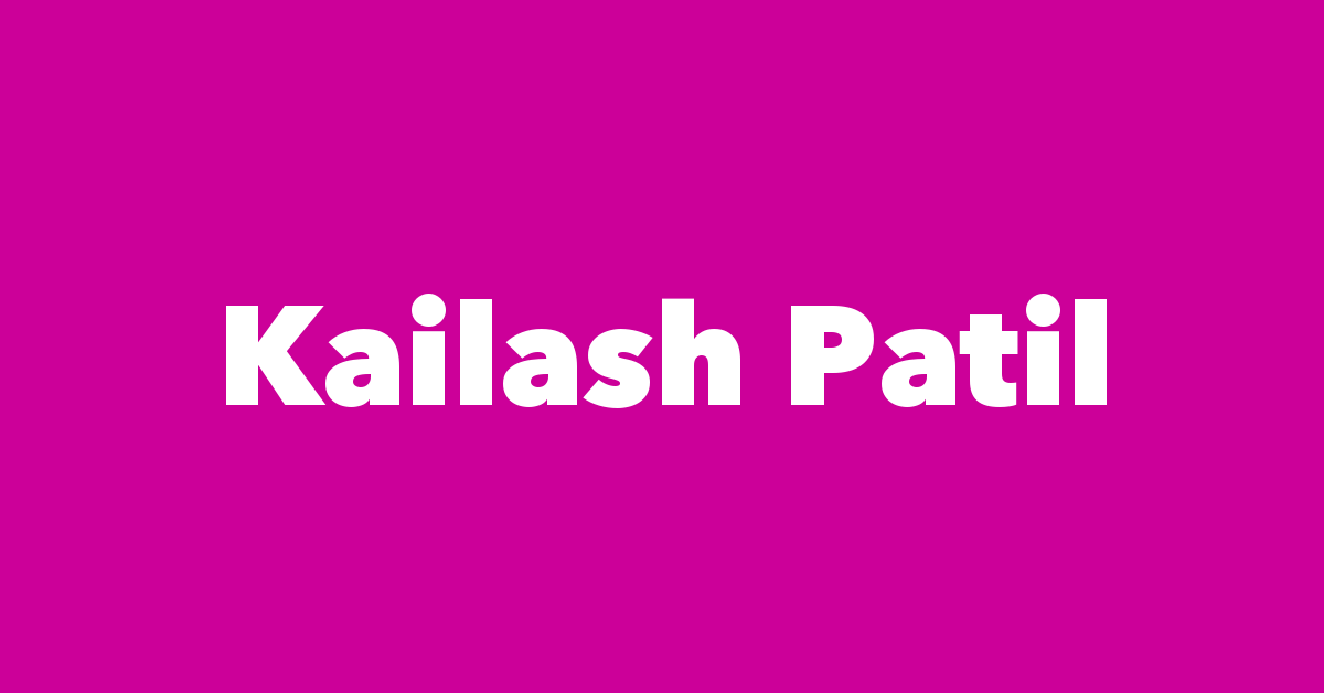 Kailash Patil - Spouse, Children, Birthday & More