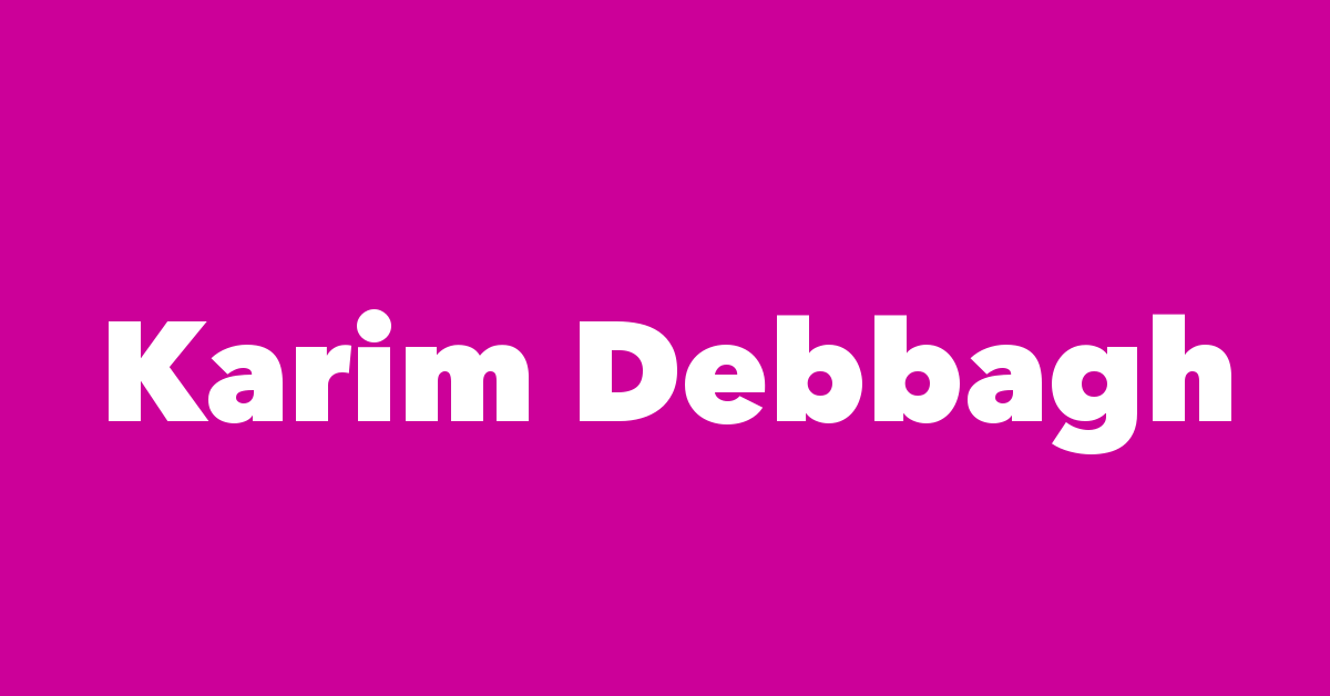 Karim Debbagh - Spouse, Children, Birthday & More