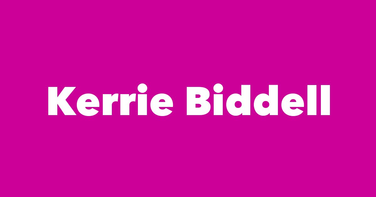 Kerrie Biddell - Spouse, Children, Birthday & More