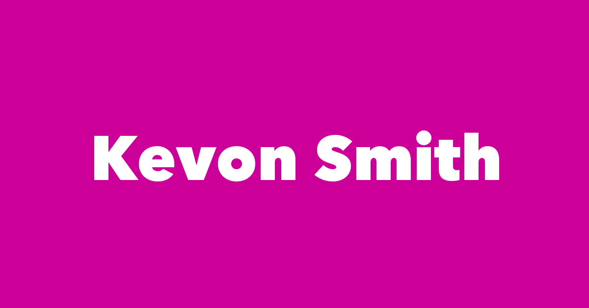 Kevon Smith - Spouse, Children, Birthday & More