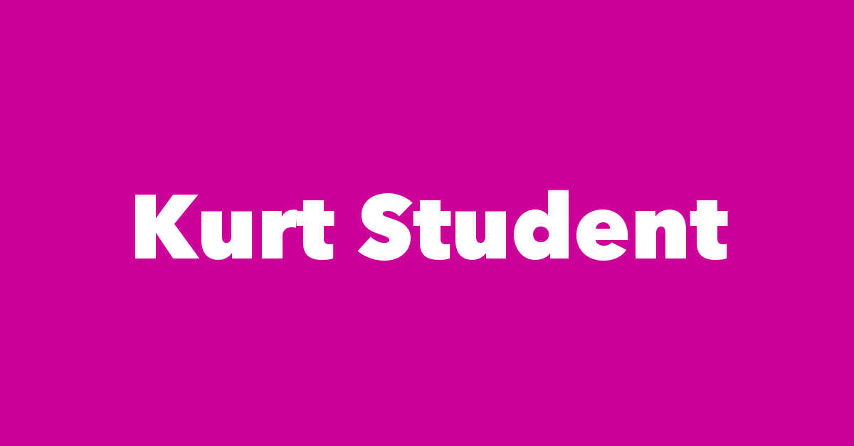 Kurt Student - Spouse, Children, Birthday & More