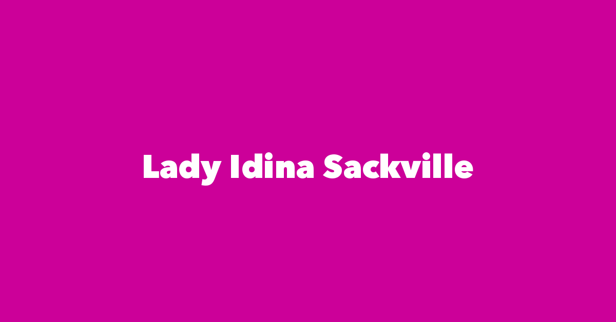 Lady Idina Sackville - Spouse, Children, Birthday & More