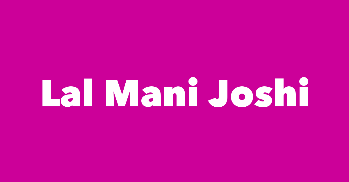 Lal Mani Joshi - Spouse, Children, Birthday & More