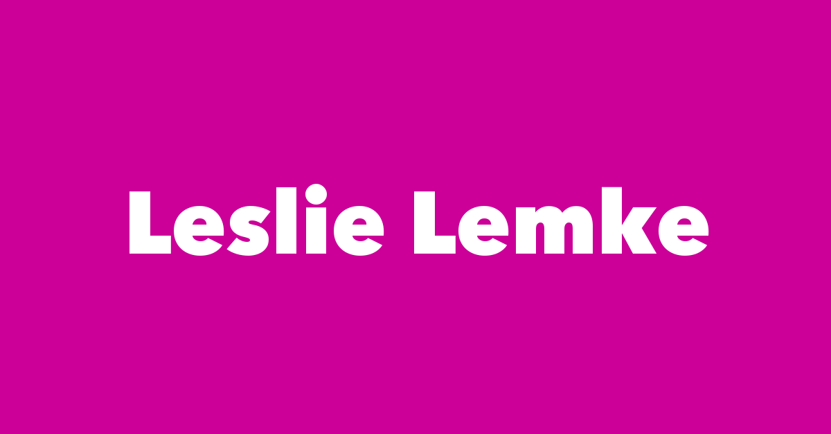 Leslie Lemke - Spouse, Children, Birthday & More