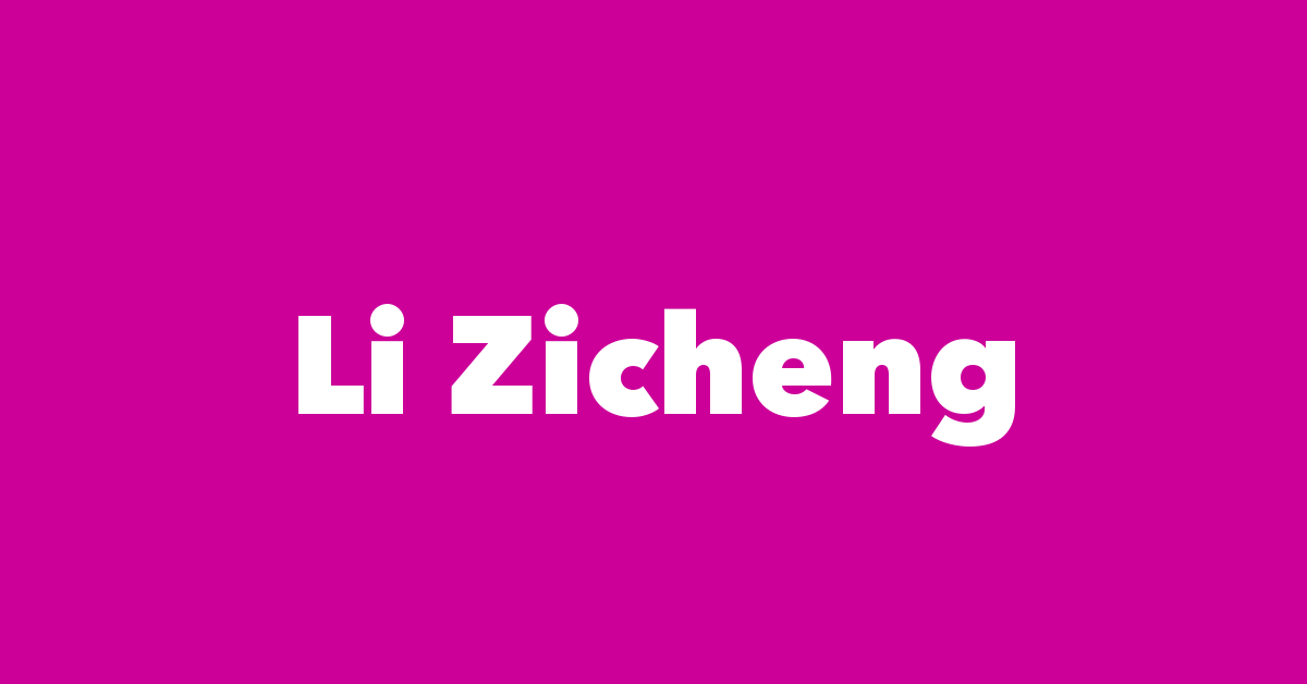 Li Zicheng - Spouse, Children, Birthday & More