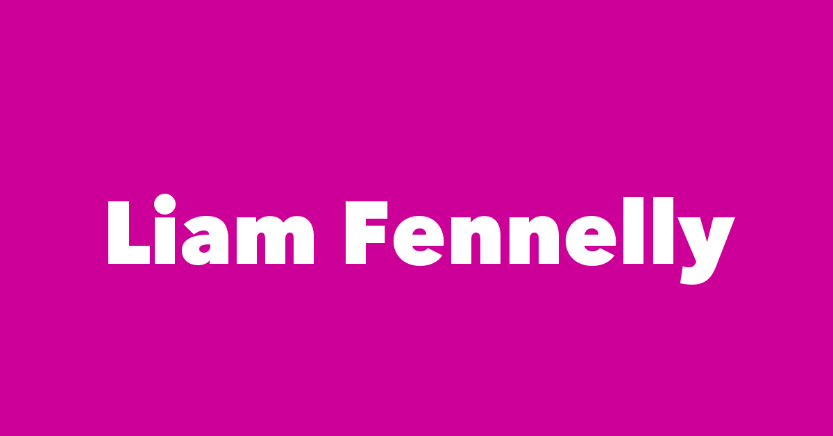 Liam Fennelly - Spouse, Children, Birthday & More