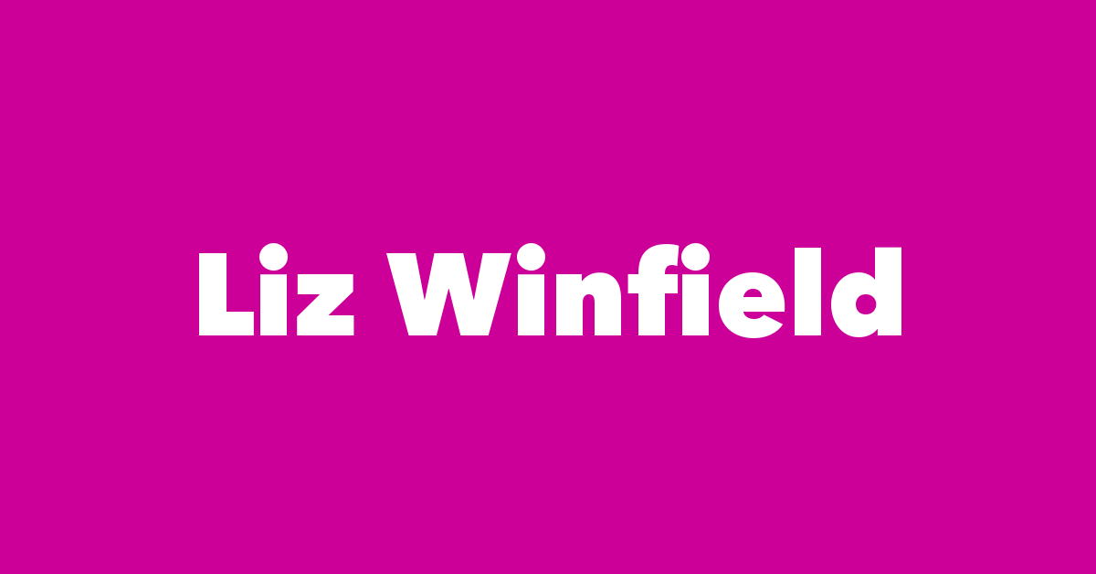 Liz Winfield - Spouse, Children, Birthday & More