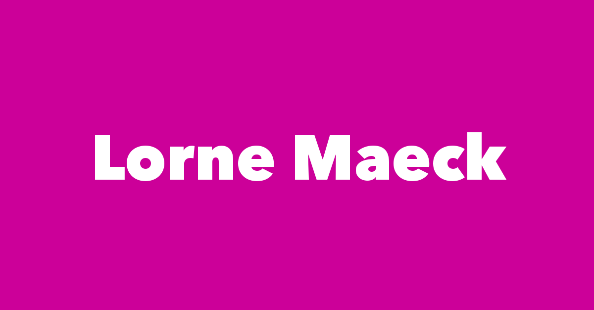 Lorne Maeck - Spouse, Children, Birthday & More
