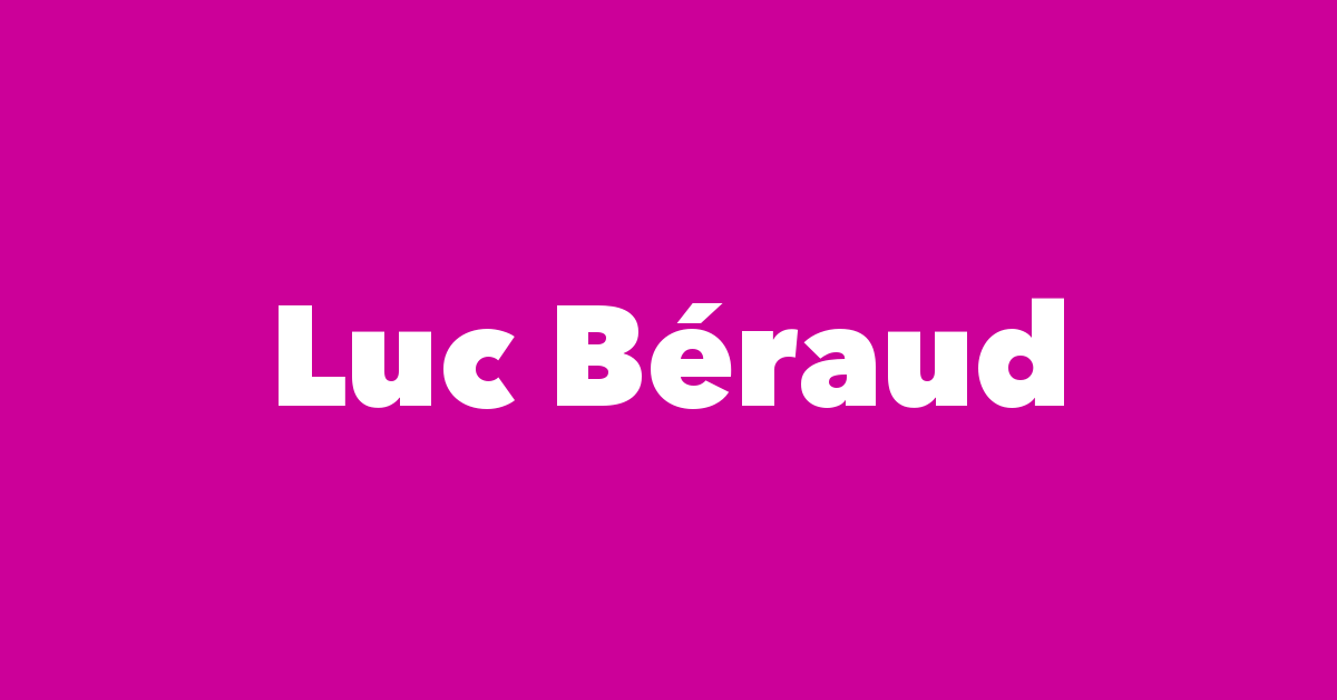 Luc Béraud - Spouse, Children, Birthday & More