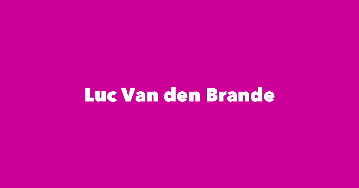 Luc Van den Brande - Spouse, Children, Birthday & More