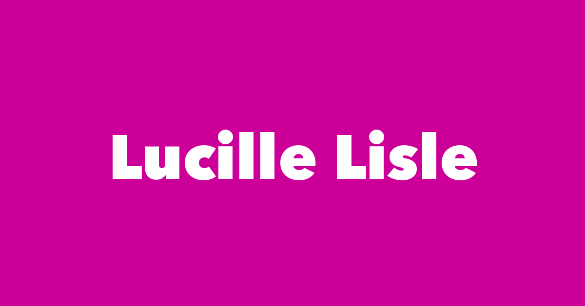 Lucille Lisle - Spouse, Children, Birthday & More