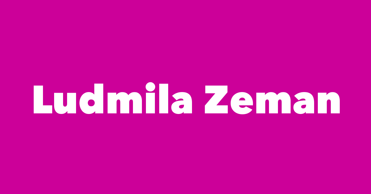 Ludmila Zeman - Spouse, Children, Birthday & More