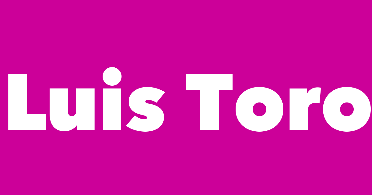Luis Toro - Spouse, Children, Birthday & More