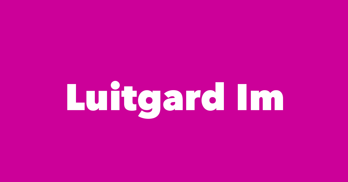 Luitgard Im - Spouse, Children, Birthday & More