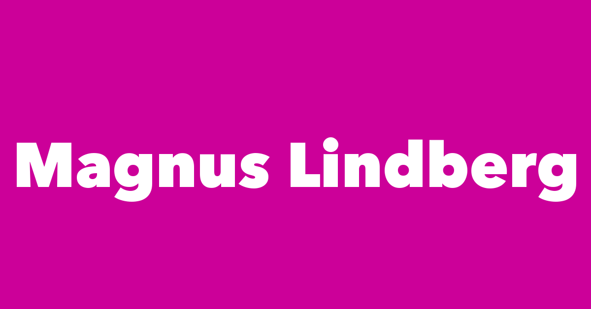 Magnus Lindberg - Spouse, Children, Birthday & More