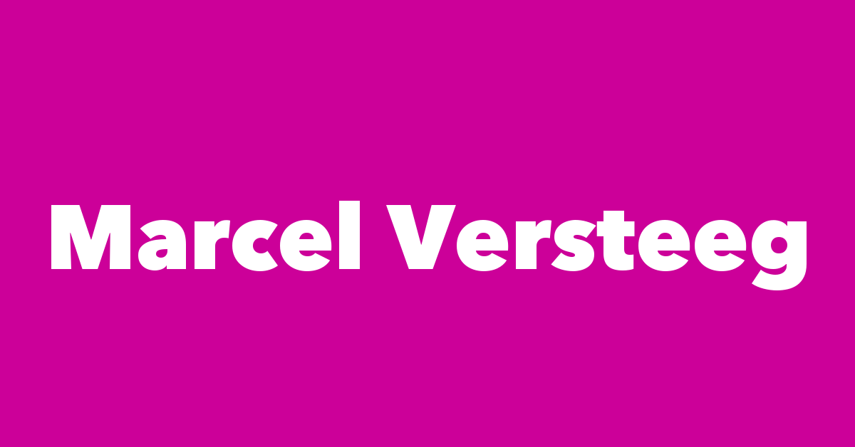 Marcel Versteeg - Spouse, Children, Birthday & More