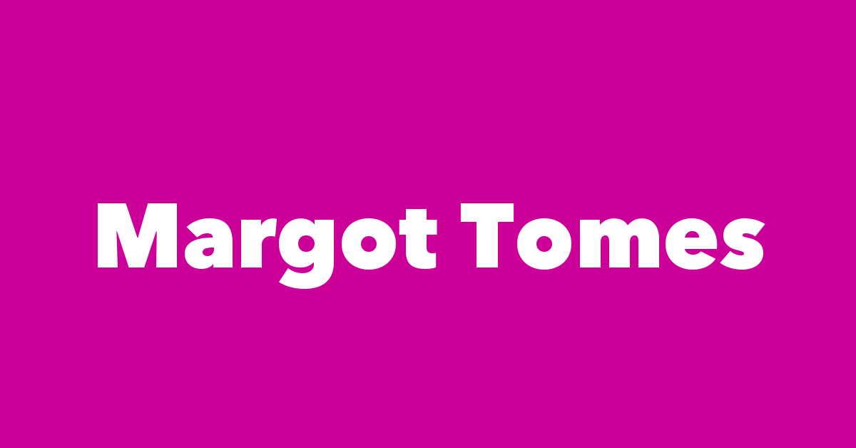 Margot Tomes - Spouse, Children, Birthday & More