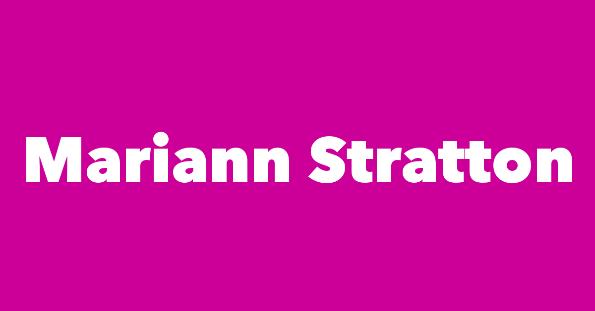 Mariann Stratton - Spouse, Children, Birthday & More