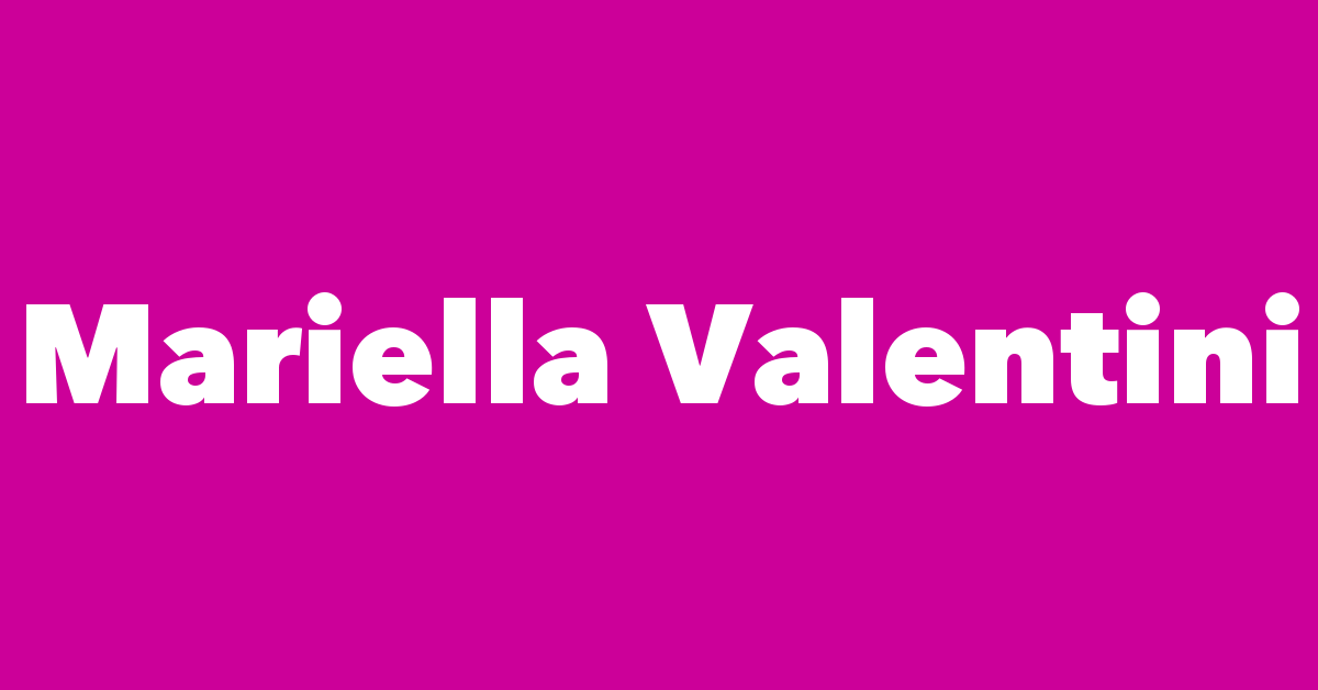 Mariella Valentini - Spouse, Children, Birthday & More