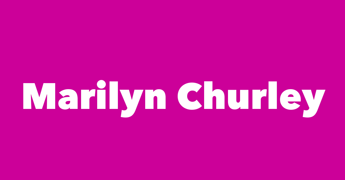 Marilyn Churley - Spouse, Children, Birthday & More
