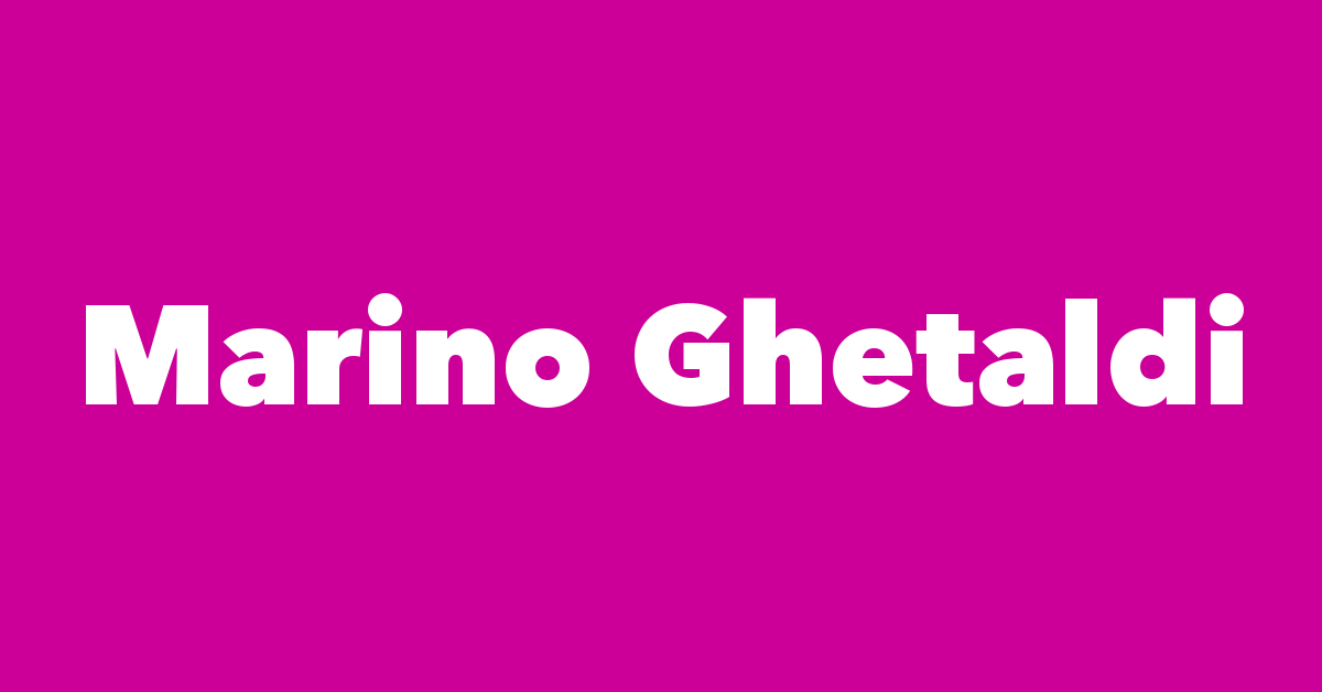 Marino Ghetaldi - Spouse, Children, Birthday & More