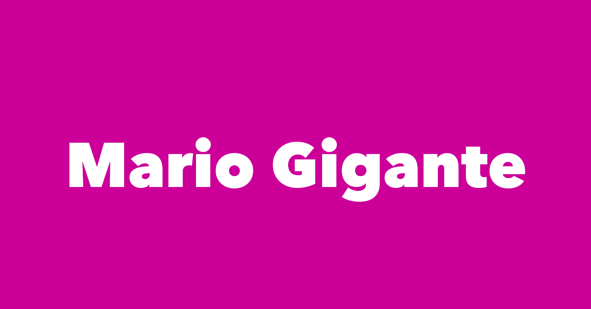 Mario Gigante - Spouse, Children, Birthday & More