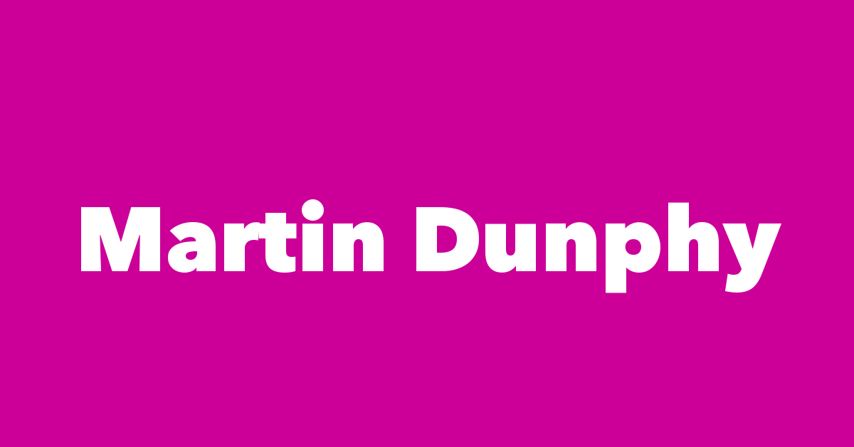 Martin Dunphy - Spouse, Children, Birthday & More