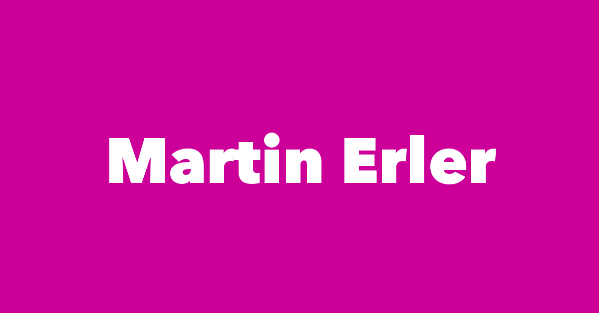 Martin Erler - Spouse, Children, Birthday & More