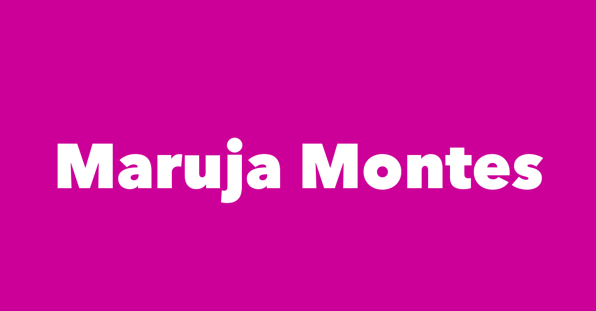 Maruja Montes - Spouse, Children, Birthday & More