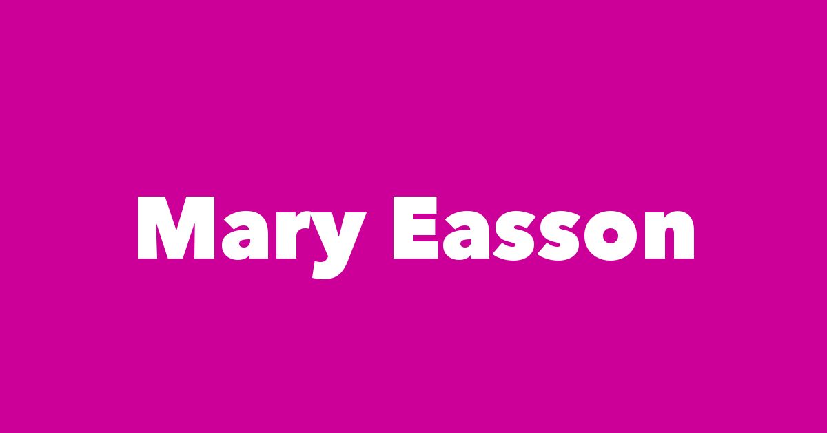Mary Easson - Spouse, Children, Birthday & More