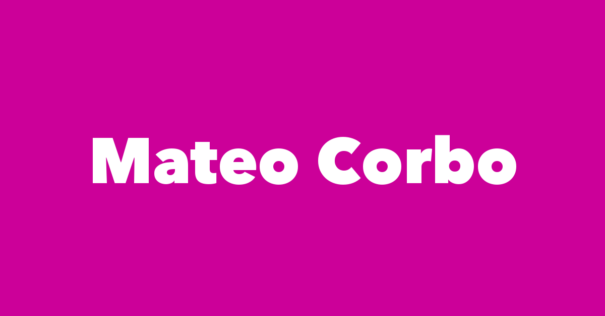 Mateo Corbo - Spouse, Children, Birthday & More