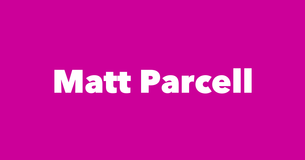 Matt Parcell - Spouse, Children, Birthday & More