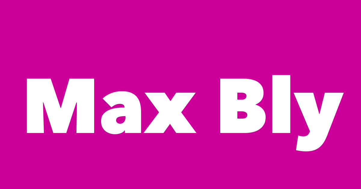 Max Bly - Spouse, Children, Birthday & More