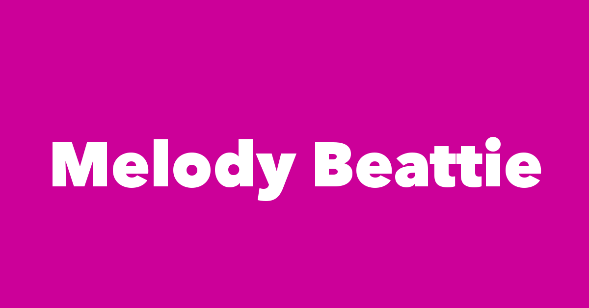 Melody Beattie - Spouse, Children, Birthday & More