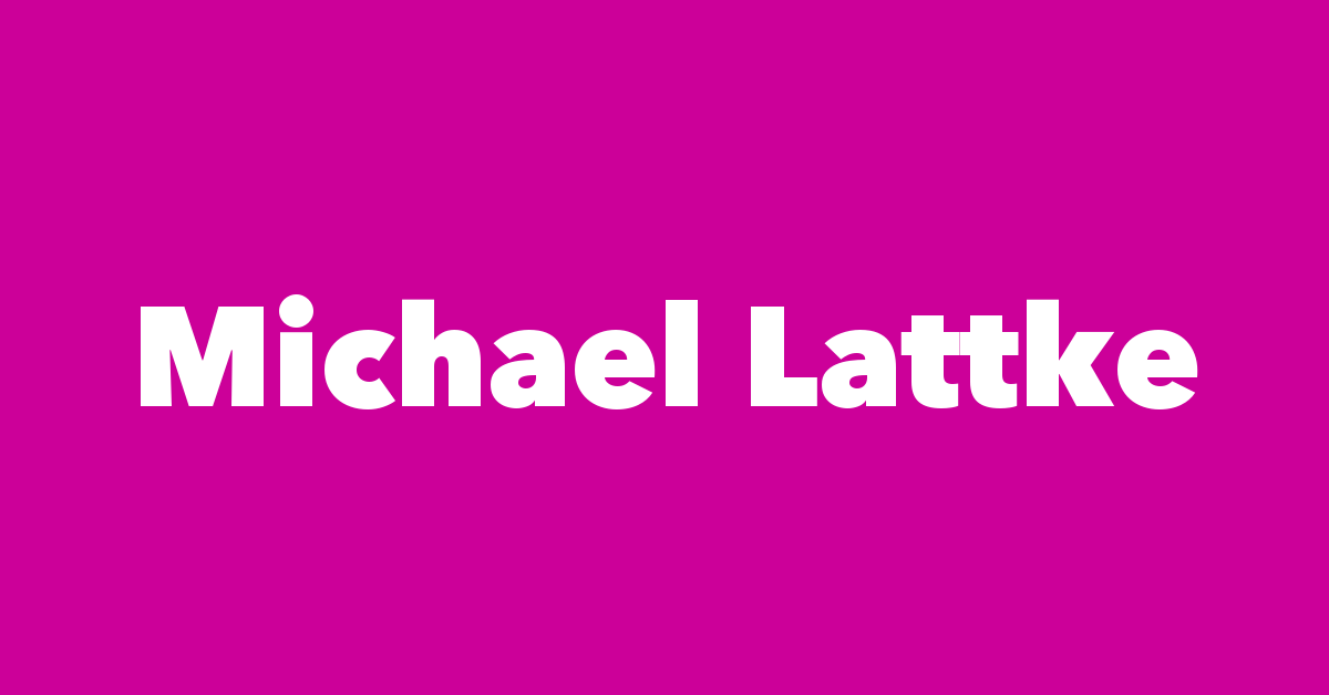 Michael Lattke - Spouse, Children, Birthday & More