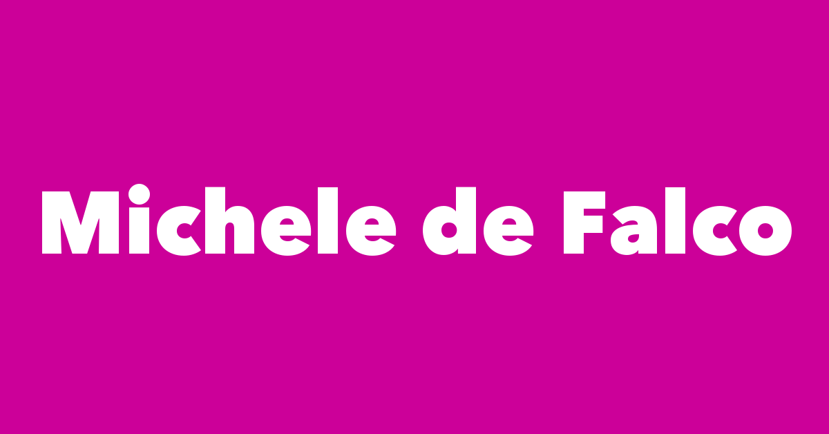 Michele de Falco - Spouse, Children, Birthday & More