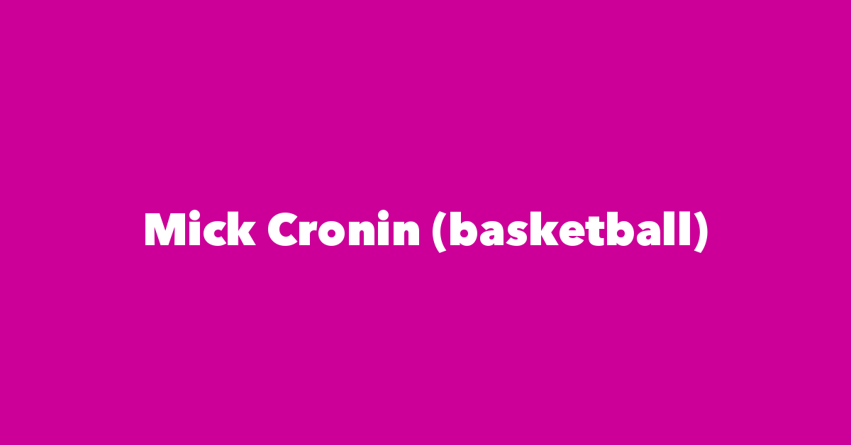 Mick Cronin (basketball) - Spouse, Children, Birthday & More