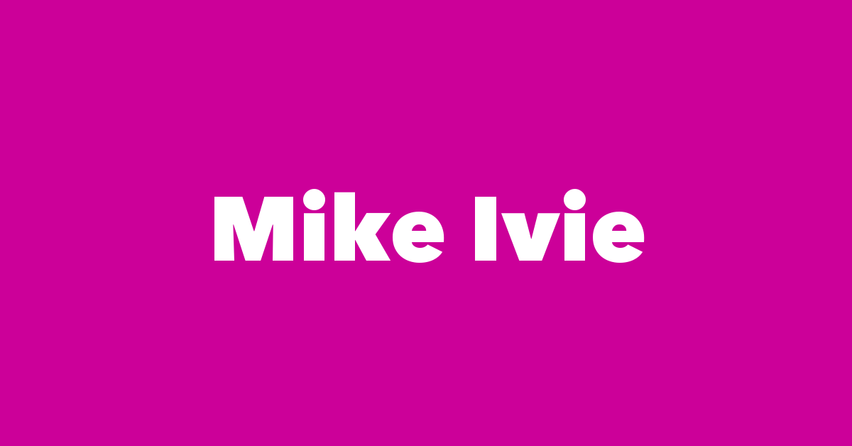 Mike Ivie - Spouse, Children, Birthday & More