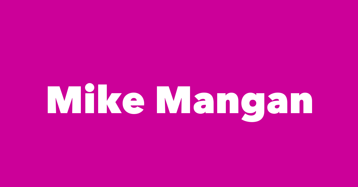 Mike Mangan - Spouse, Children, Birthday & More