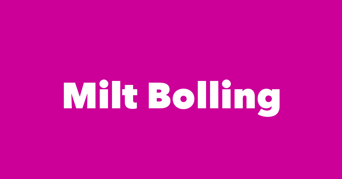 Milt Bolling - Spouse, Children, Birthday & More