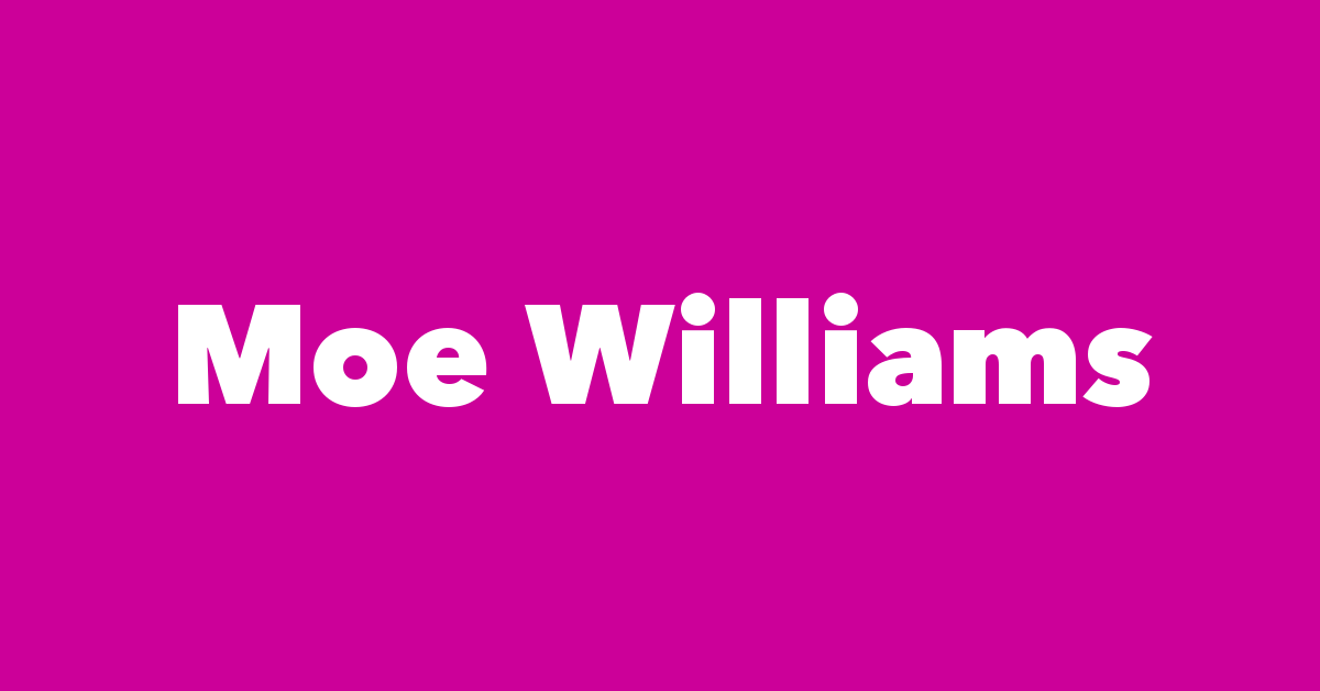 Moe Williams - Spouse, Children, Birthday & More