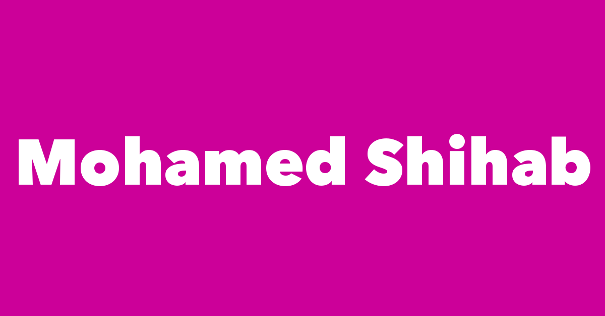 Mohamed Shihab - Spouse, Children, Birthday & More