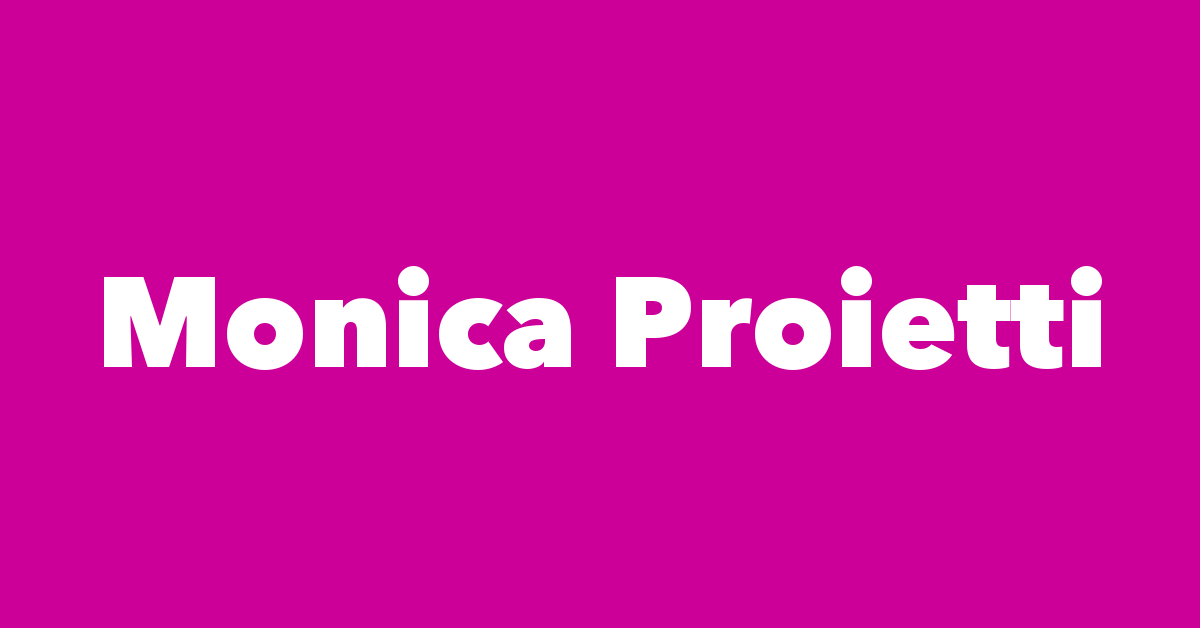 Monica Proietti - Spouse, Children, Birthday & More