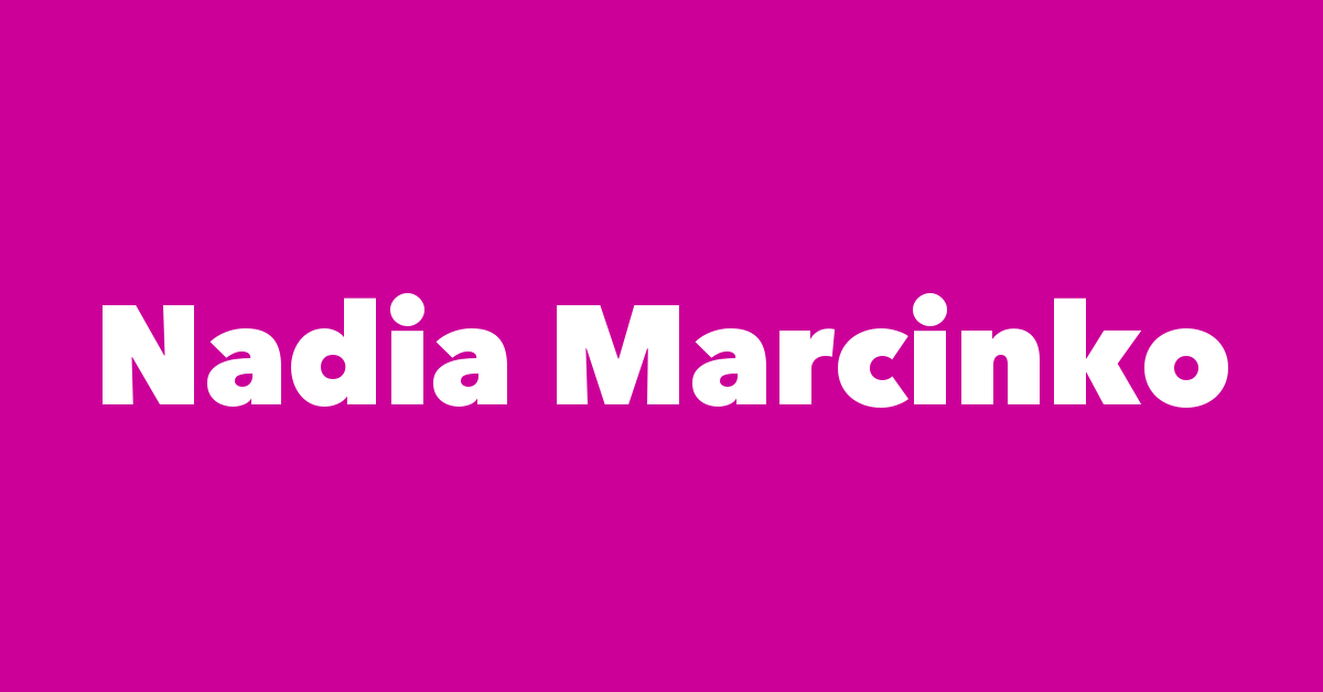 Nadia Marcinko - Spouse, Children, Birthday & More