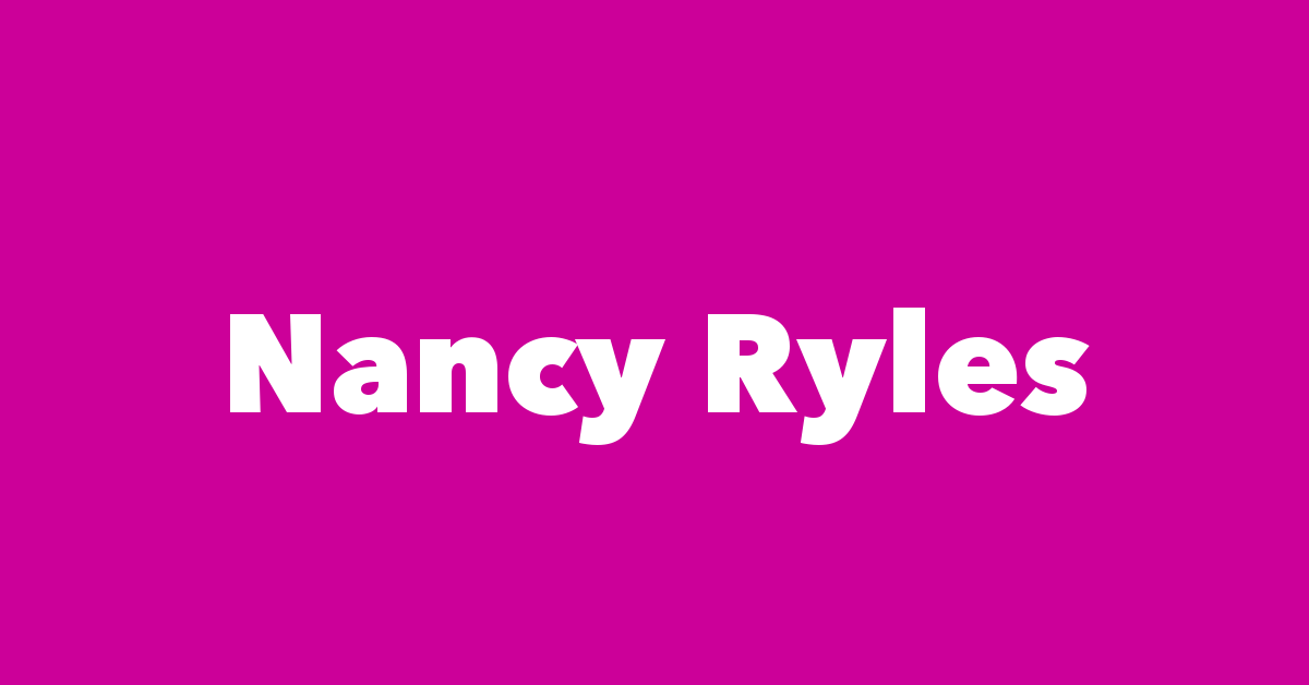 Nancy Ryles - Spouse, Children, Birthday & More
