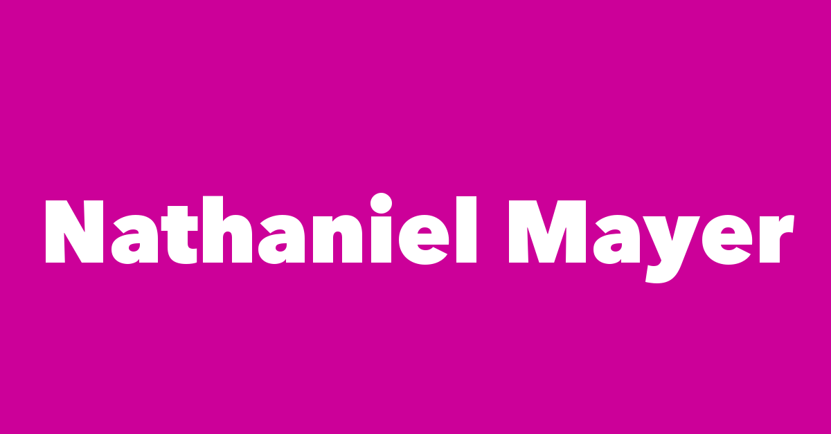 Nathaniel Mayer - Spouse, Children, Birthday & More