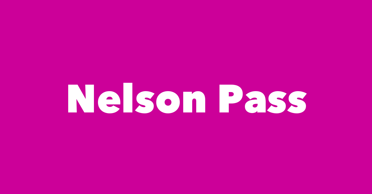 Nelson Pass - Spouse, Children, Birthday & More