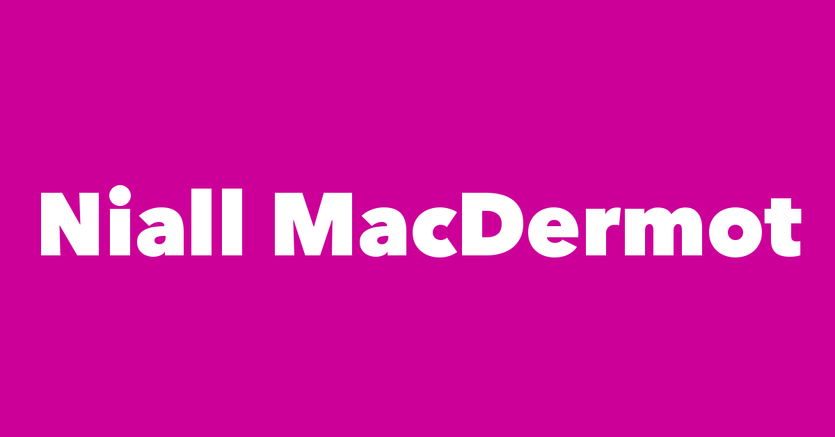 Niall MacDermot - Spouse, Children, Birthday & More